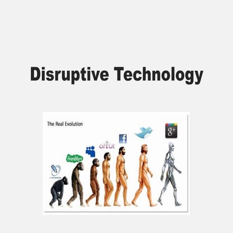 Disruptive technology | PPTX | Data Storage and Warehousing | Computing