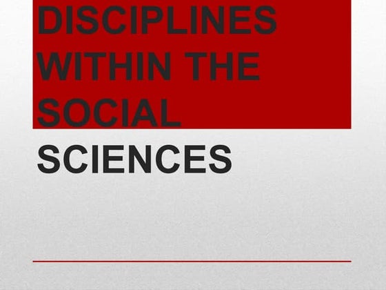 Historical Context: Emergence of Social Science Disciplines | PPTX ...