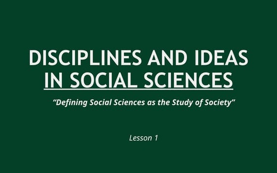 Discipline and Ideas in the Social Sciences | PPTX
