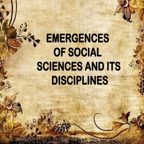 Historical Context: Emergence of Social Science Disciplines | PPTX