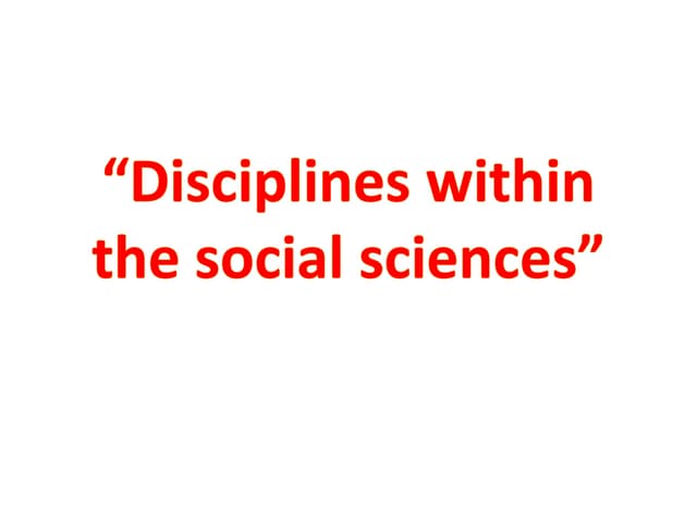 LESSON 2 DISCIPLINE AND IDEAS IN SOCIAL SCIENCE.pptx