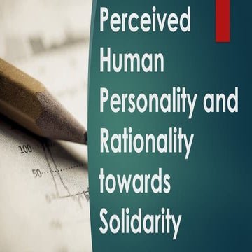Discipline and ideas in social sciences, Perceived human personality and rationality towards ...