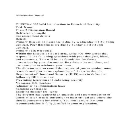Disscussion BoardCJUS254-1502A-04 Introduction to Homeland Sec.docx