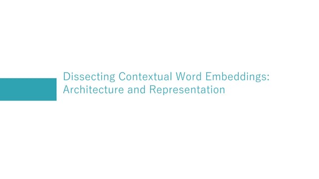 Dissecting Contextual Word Embeddings Pdf Technology And Computing