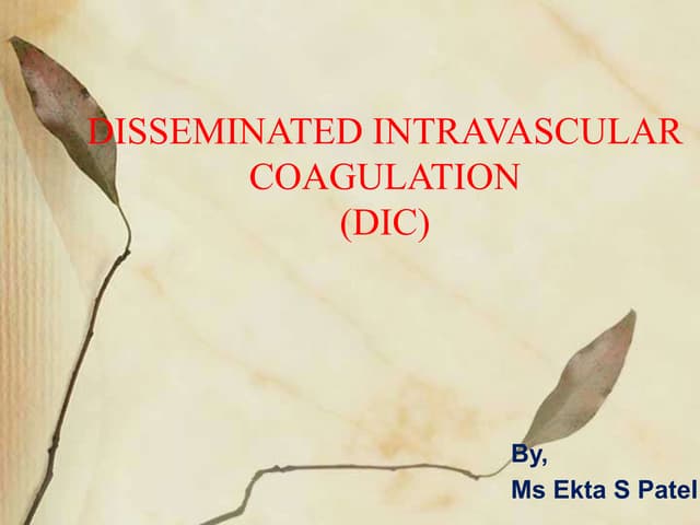 Disseminated intravascular coagulation ppt | PPTX