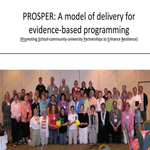 PROSPER: A model of delivery for evidence-based programming | PDF