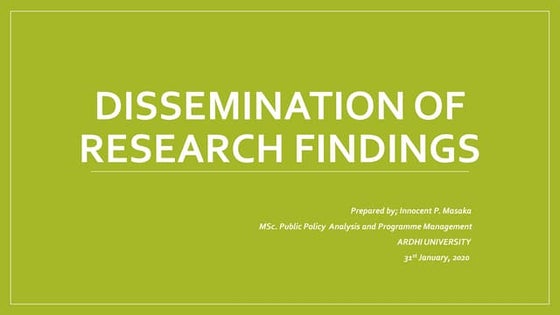 DISSEMINATION OF RESEARCH FINDINGS -Final.pptx | Technology & Computing