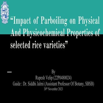 Parboiled rice and its methods, their charateracters | PPTX