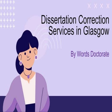 Dissertation Correction Services in Glasgow - PPT.pptx