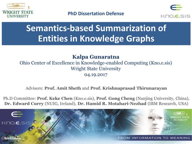 Semantics Based Summarization Of Entities In Knowledge Graphs Pptx