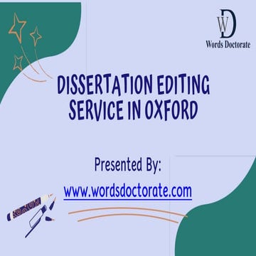 Dissertation Editing Service in Oxford.pptx