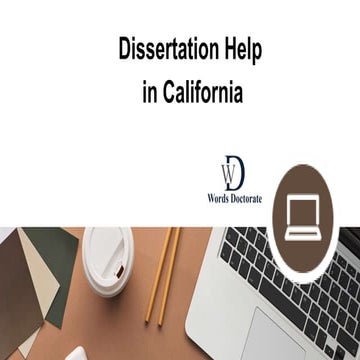 Dissertation Help in California.pptx