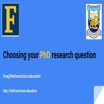 Choosing your dissertation research question for PhD or Masters | PPT