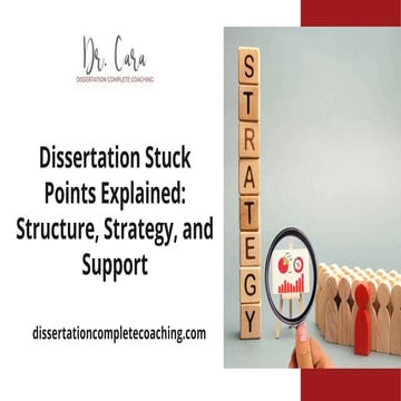 Dissertation Stuck Points Explained Structure, Strategy, and Support.pdf