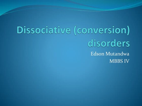 Dissociative disorder | PPTX