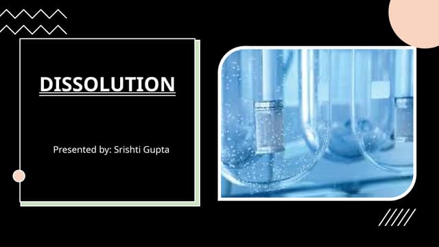 DISSOLUTION AND FACTORS AFFECTING DISSOLUTION | PPTX