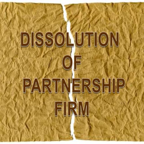 Dissolution of Partnership Firm | PPTX