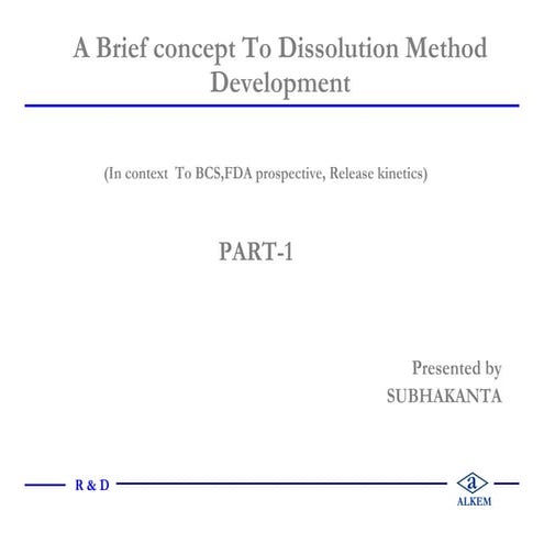 Dissolution presentation by subhakanta Dhal | PDF