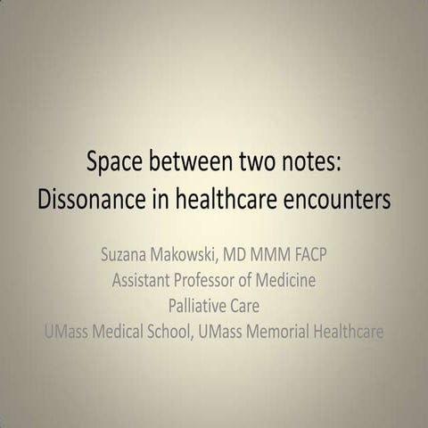 Space Between Two Notes: Dissonance in Healthcare Encounters by ...