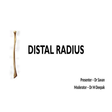 DISTAL RADIUS . p p t x | PPTX