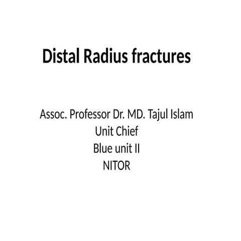 Distal Radius fracture case presentation .pptx