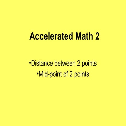 Distance and midpoint | PPT