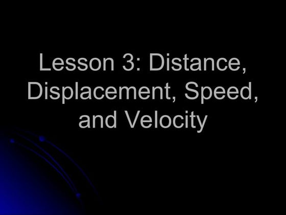 Distance vs- Displacement.ppt for grade 7 | PPT