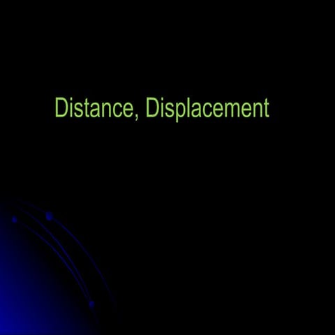 Distance & Displacement.pptx