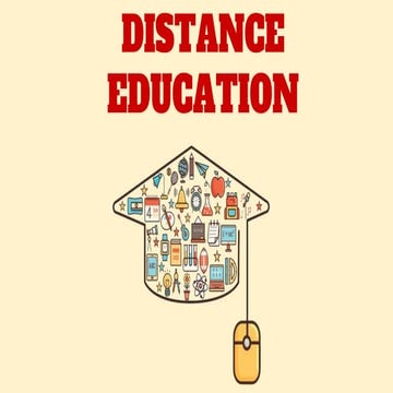 Get to Know About Complete Details on Distance Education | PPT