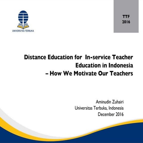 Distance Education for In-service Teacher Education in Indonesia – How ...
