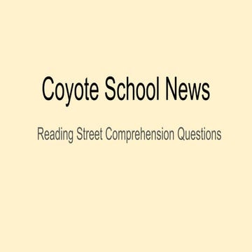 coyote school news grade 4TH reading street | PPTX | Sports