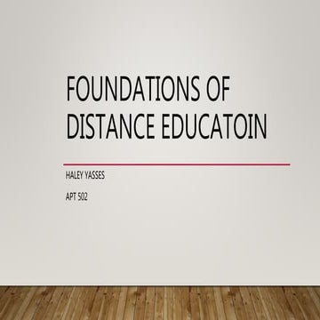 Foundations of Distance Education | PPTX