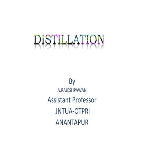 Distillation and its types | PDF