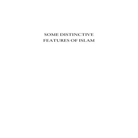 Some Distinctive features of islam | PDF