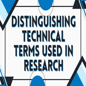 Distinguishing Technical Terms Used in Research.pptx