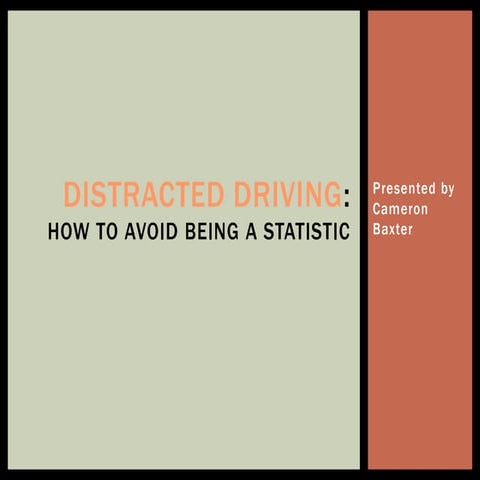 Distracted driving | PPTX