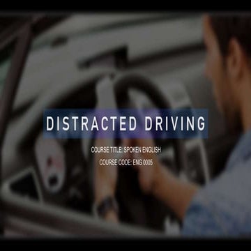 Distracted driving | PPT