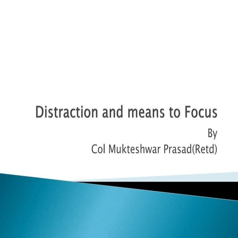 Distraction & focus | PPTX