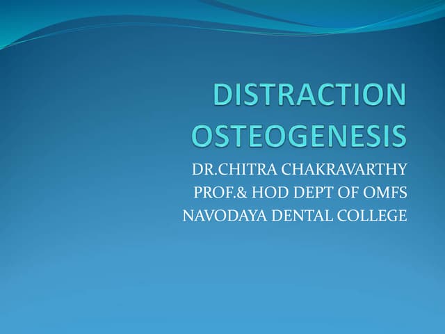 Distraction osteogenesis | PPT