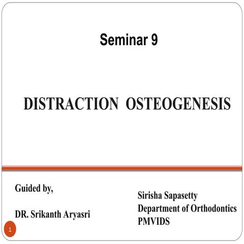 Distraction osteogenesis | PPT