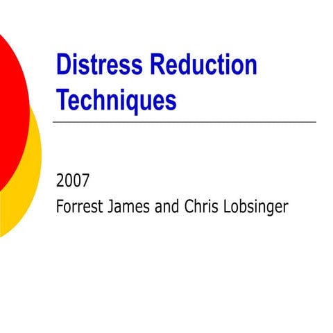 Distress reduction techiques and tools | PPT