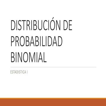 Probabilidad Binomial Distribución Binomial: Ejercicios 1