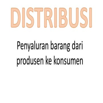 Distribusi | PPTX