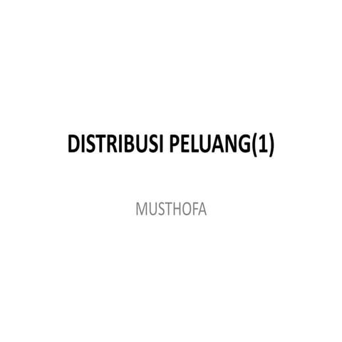 Distribusi peluang(1) | PPTX