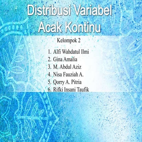 Distribusi variabel acak kontinyu | PPTX