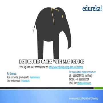 Distributed Cache With MapReduce | PPT