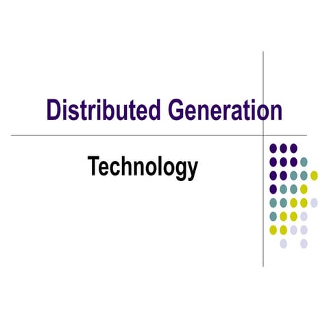 Distributed Generation (Technology) Lectures.ppt
