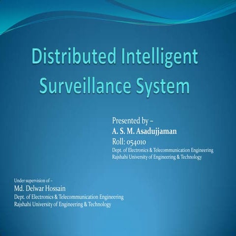 Distributed Intelligent Surveillance System | PPTX