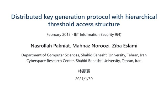 Distributed Key Generation Protocol With Hierarchical Threshold Access