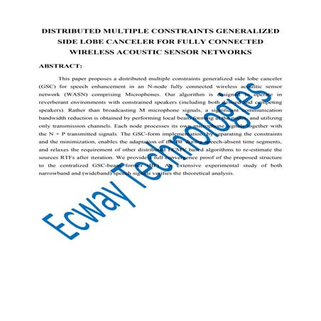 Distributed multiple constraints generalized sidelobe canceler for fully connected wireless ...